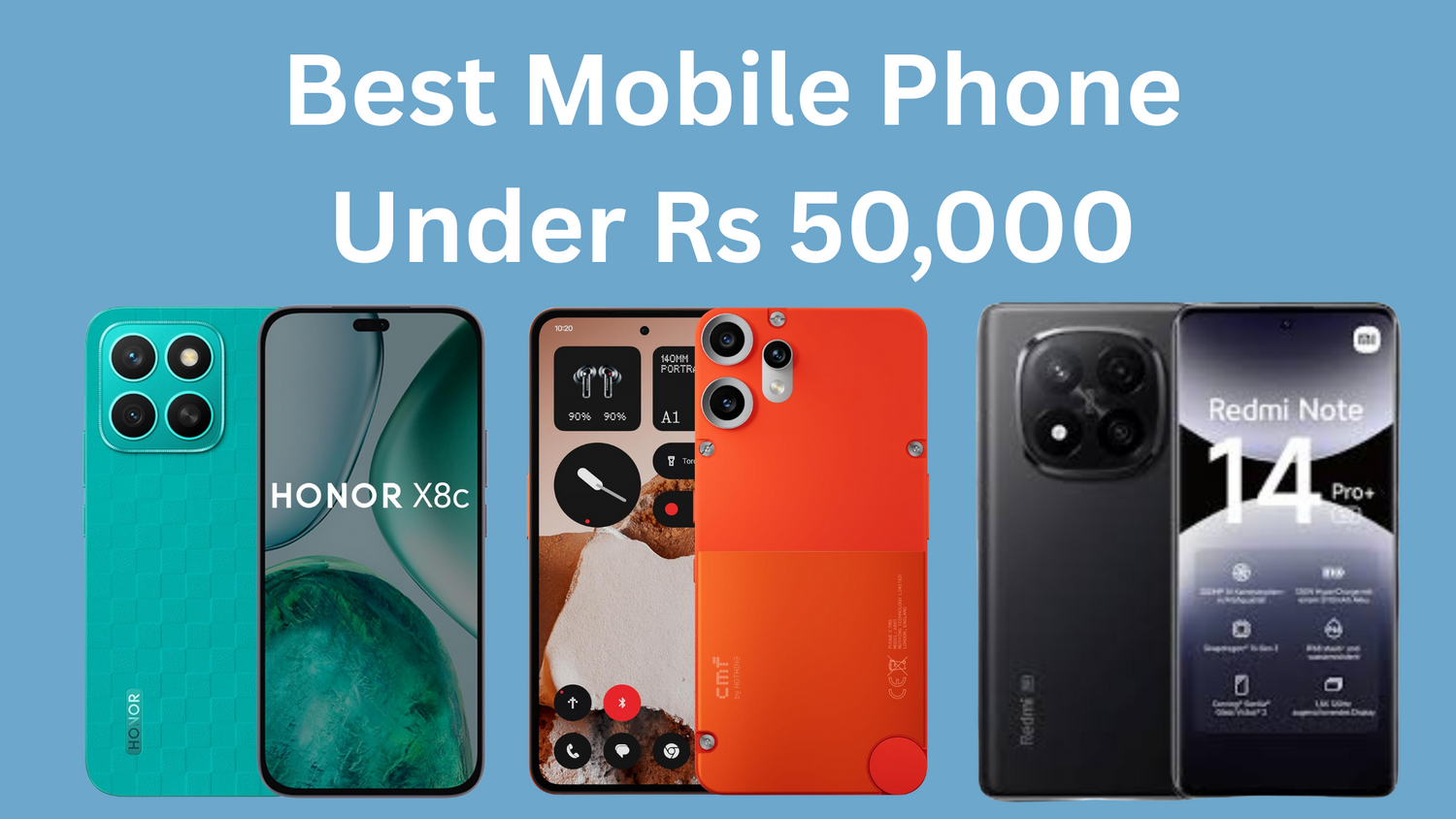 Best Mobile Phones Under Rs 50,000 in Nepal [2025 Updated] – Brother-mart